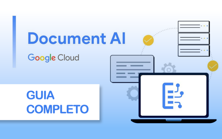 O que é e como funciona o Document AI do Google Cloud? - Blog da GEO